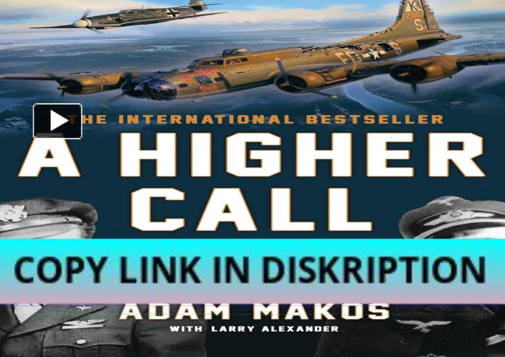 PPT – pdf a higher call: an incredible true story of combat and ch PowerPoint presentation ...