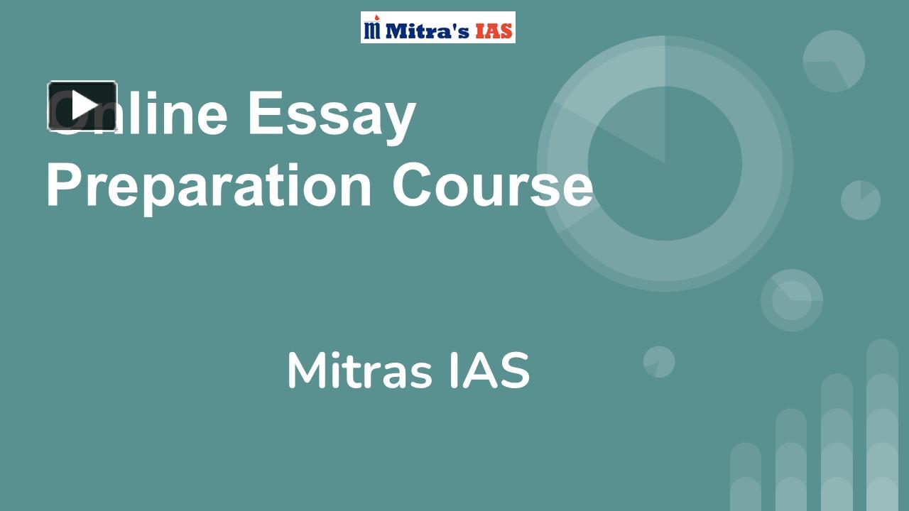 PPT – Online Essay Preparation Course - Mitras IAS PowerPoint presentation | free to download ...