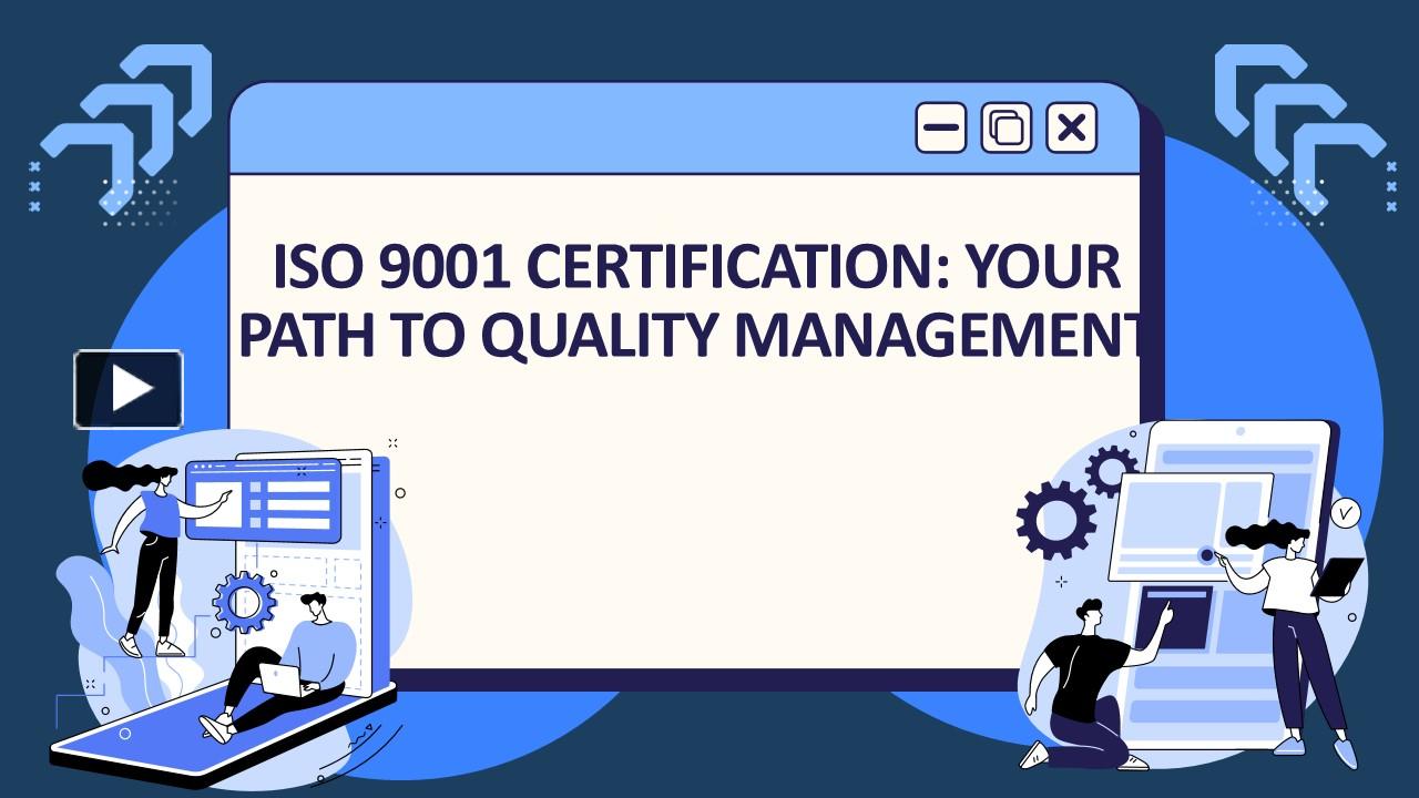 PPT – ISO 9001 Certification: Your Path to Quality Management PowerPoint presentation | free to ...