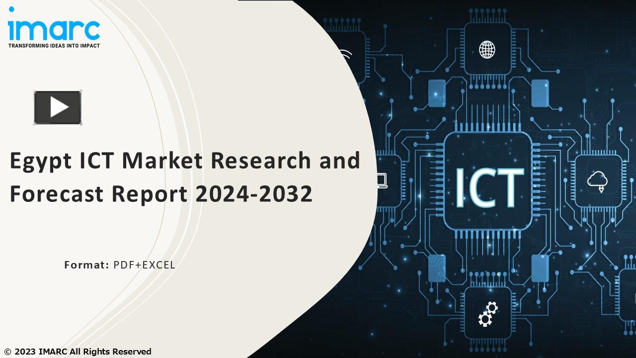 PPT – Egypt ICT Market Size, Share, Demand, Report, Forecast 2024-2032 PowerPoint presentation ...