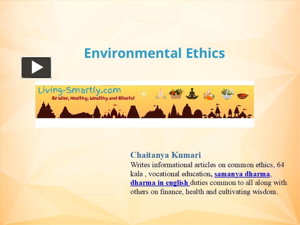 PPT – Environmental Ethics PowerPoint presentation | free to download - id: 9acf7c-MjM4Y