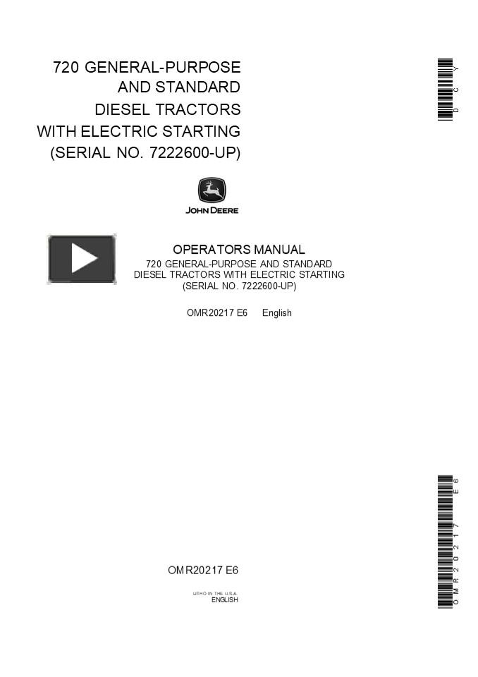John Deere 720 General-Purpose and Standard Diesel Tractors (With Electric Starting) Operator’s ...
