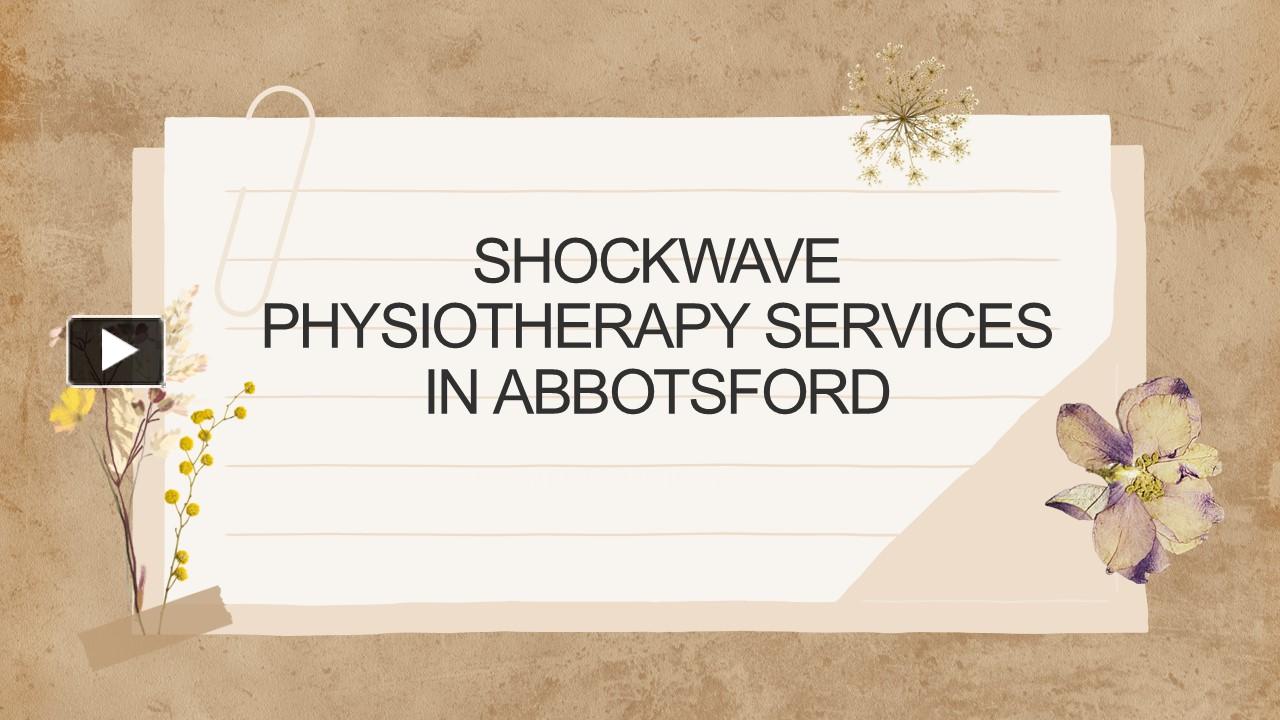 PPT – Expert Shockwave Physiotherapy Services PowerPoint presentation | free to download - id ...