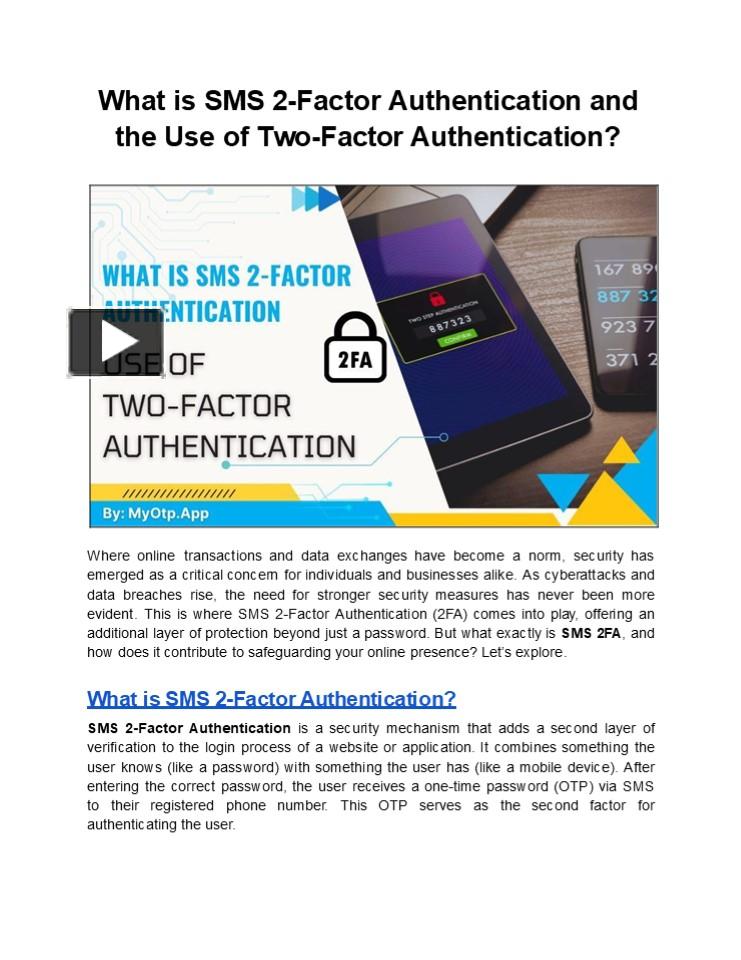 What is SMS 2-Factor Authentication and Its Uses presentation | free to download