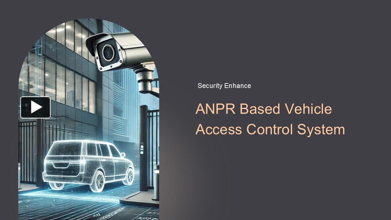 ANPR Based Vehicle Access Control Systems in this insightful video! We explore how these systems ...