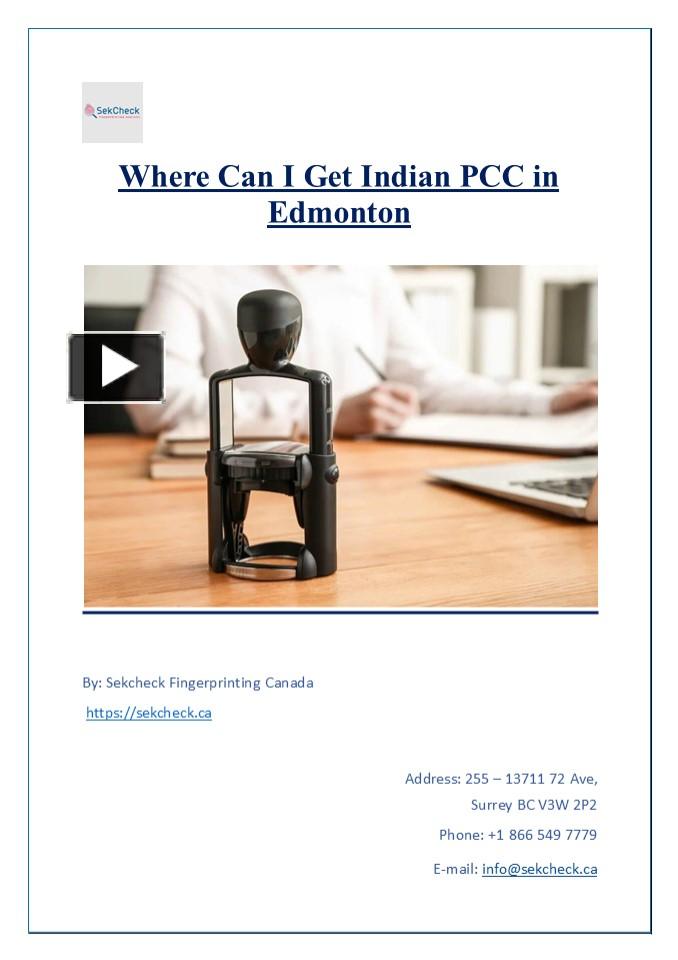 PPT – Where Can I Get Indian PCC in Edmonton PowerPoint presentation | free to download - id ...