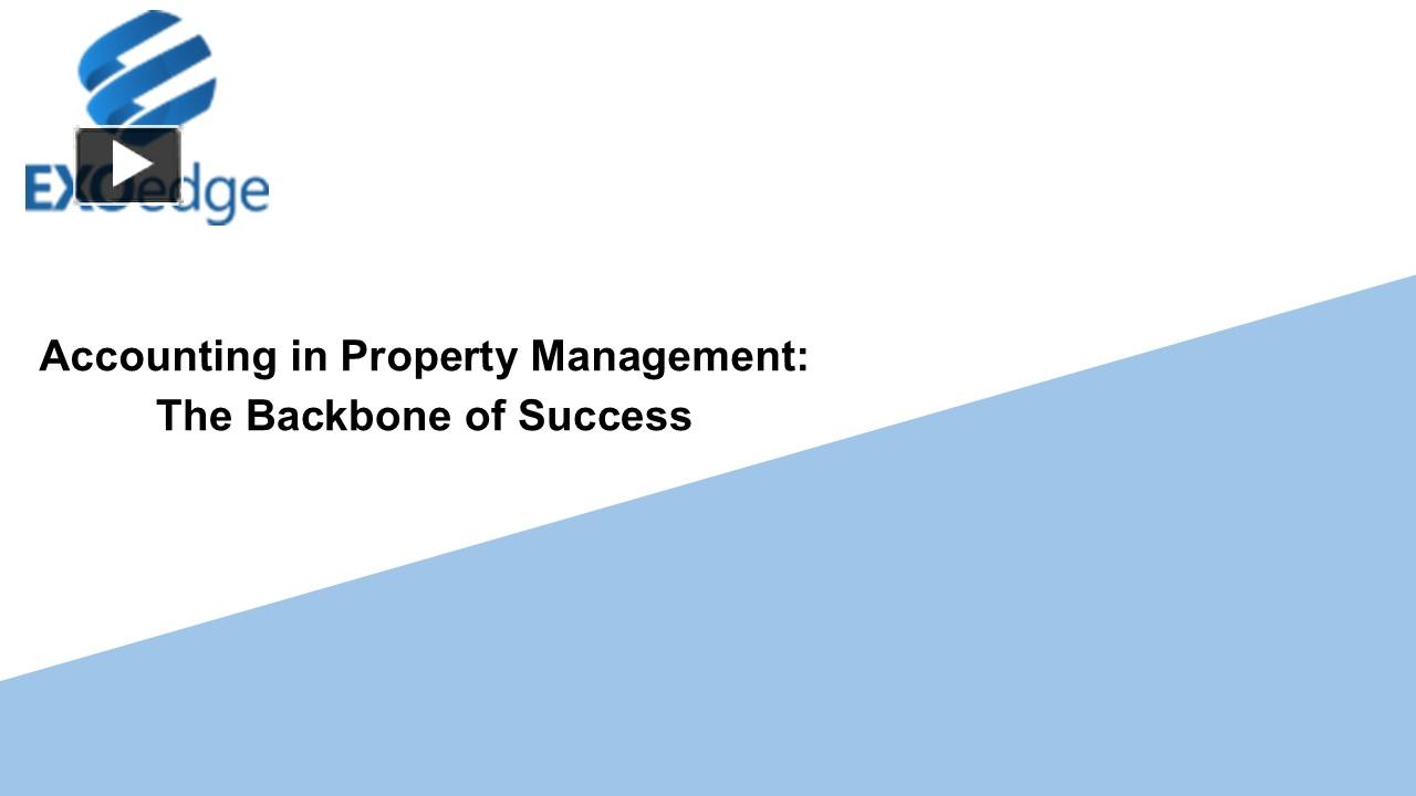 PPT – Accounting in Property Management: The Backbone of Success PowerPoint presentation | free ...