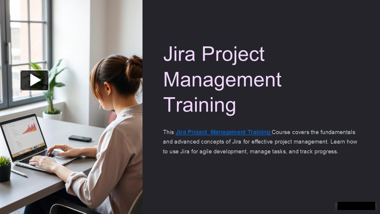 Ppt What Topics Are Covered In Jira Project Management Training Powerpoint Presentation