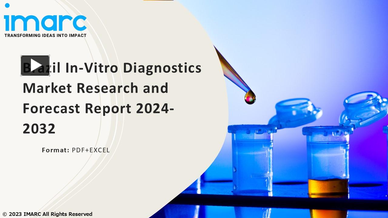 PPT – Brazil In-Vitro Diagnostics Market PPT: Growth, Outlook, Demand, Keyplayer Analysis and ...