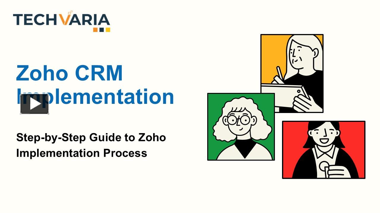 Ppt Step By Step Guide To Zoho Implementation Process Powerpoint Presentation Free To