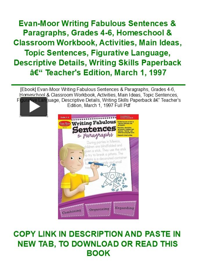 PPT – [Ebook] Evan-Moor Writing Fabulous Sentences & Paragraphs Grades ...