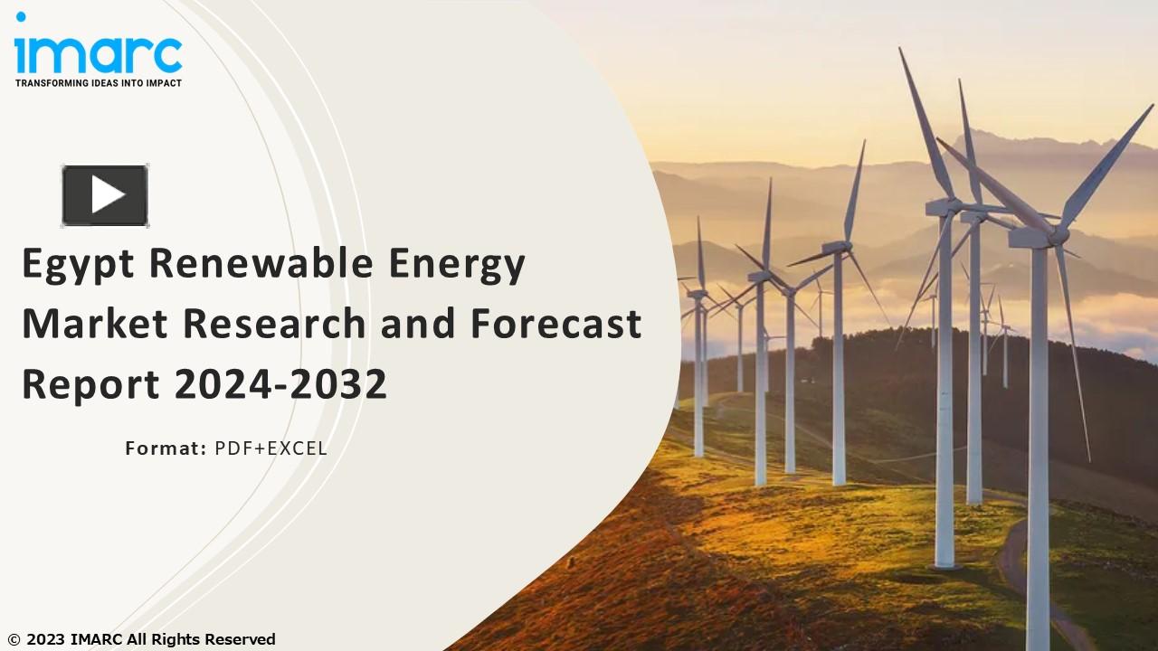 PPT – Egypt Renewable Energy Market Size, Share, Demand, Report, Forecast 2024-2032 PowerPoint ...