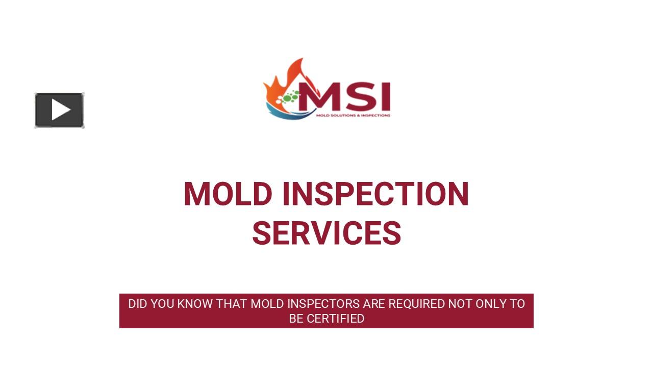 PPT – MSI Offers Professional Mold Inspection Services PowerPoint presentation | free to ...