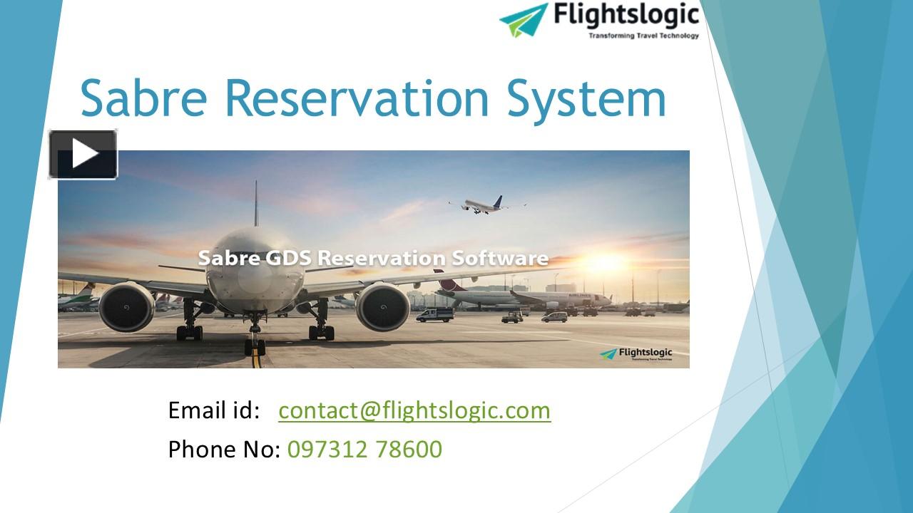 PPT – Sabre Reservation System PowerPoint presentation | free to download - id: 9aee23-MWE5M