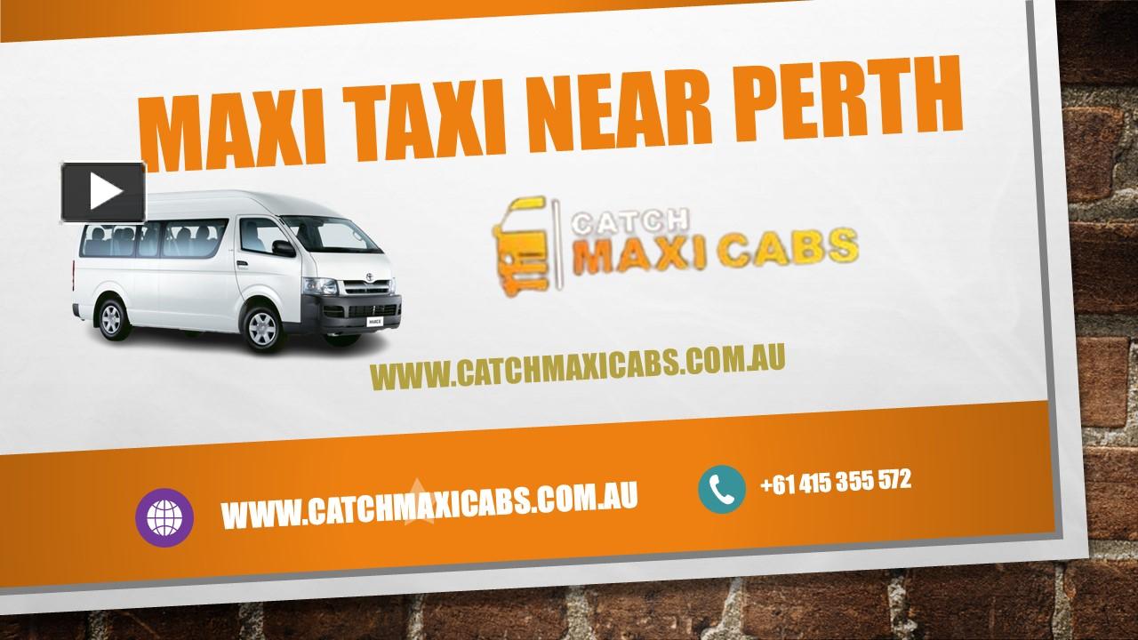 PPT – Maxi Taxi Near Me PowerPoint presentation | free to download - id: 9aef21-YWQ3Z