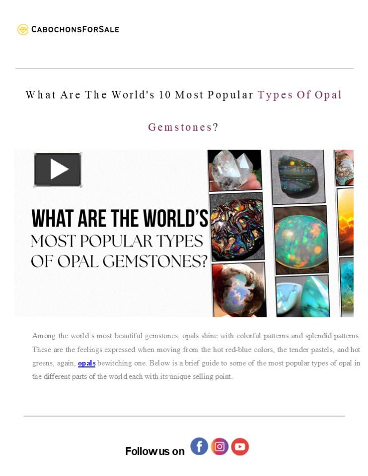 PPT – What Are The World's 10 Most Popular Types Of Opal Gemstones_.docx.pdf PowerPoint ...
