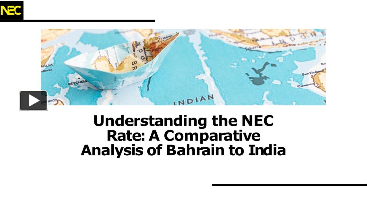 PPT – Nec Rate Bahrain to India PowerPoint presentation | free to download - id: 9af723-M2M1M