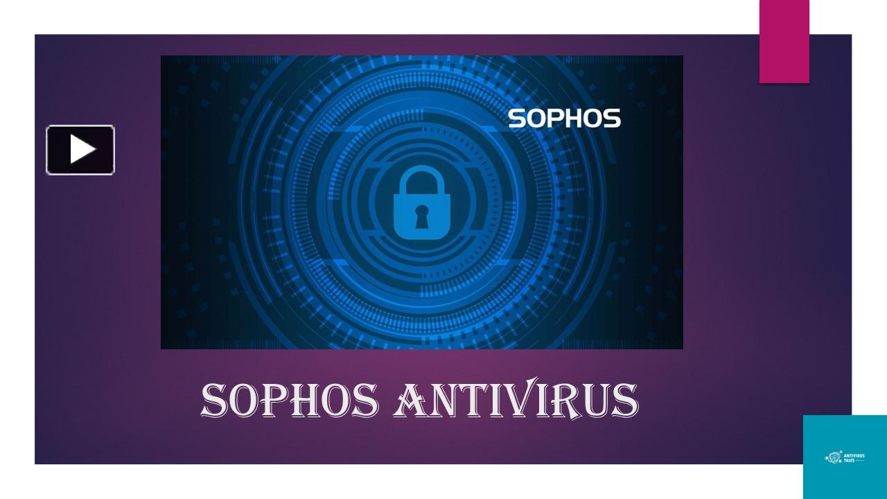 Sophos presentation | free to download
