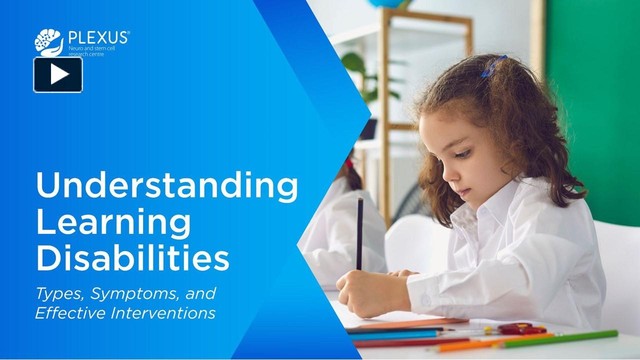 PPT – Understanding Learning Disabilities - Plexus PowerPoint presentation | free to download ...