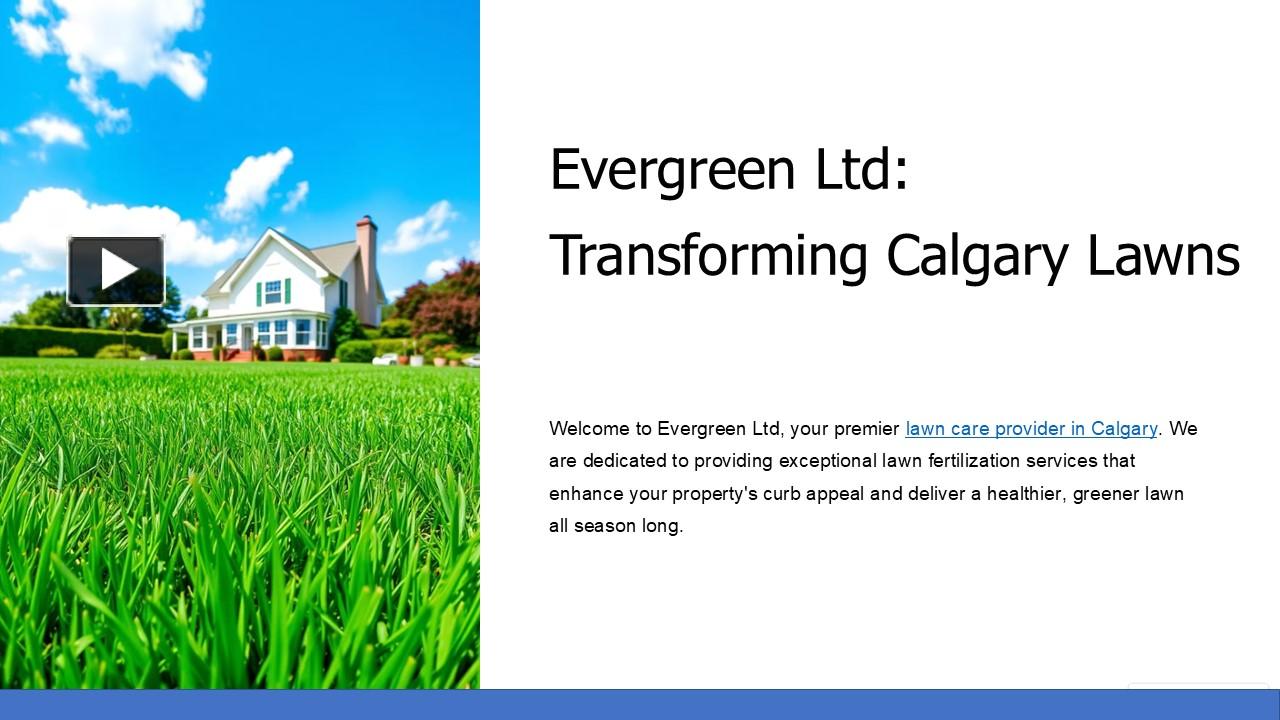 PPT – Lawn Fertilizing Services in Calgary - Evergreen Ltd PowerPoint presentation | free to ...