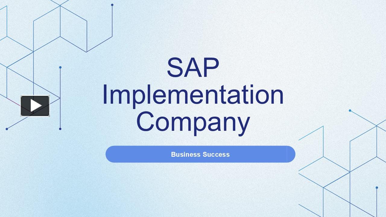 PPT – Business Success with an SAP Implementation Company PowerPoint presentation | free to ...