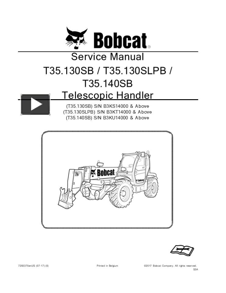 PPT – Bobcat T35.130SB Telescopic Handler Service Repair Manual Instant ...