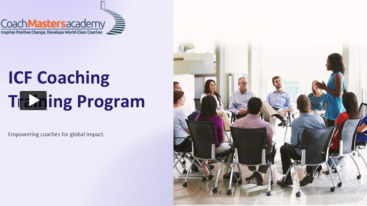 PPT – coachmastersacademy (1) PowerPoint presentation | free to download - id: 9b0759-MzZkO