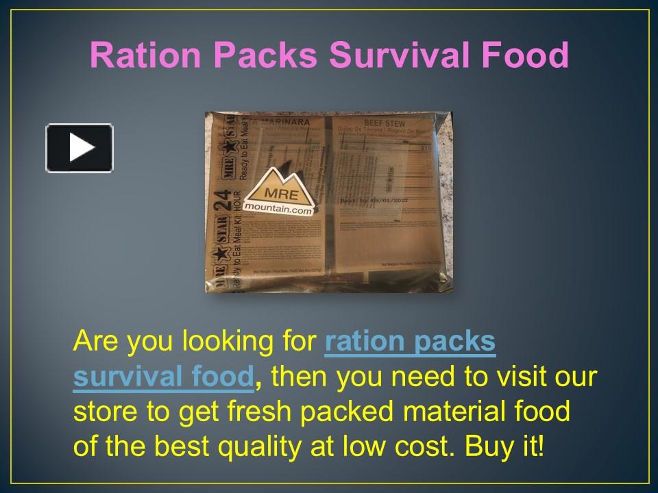 PPT – Ration Packs Survival Food PowerPoint presentation | free to ...