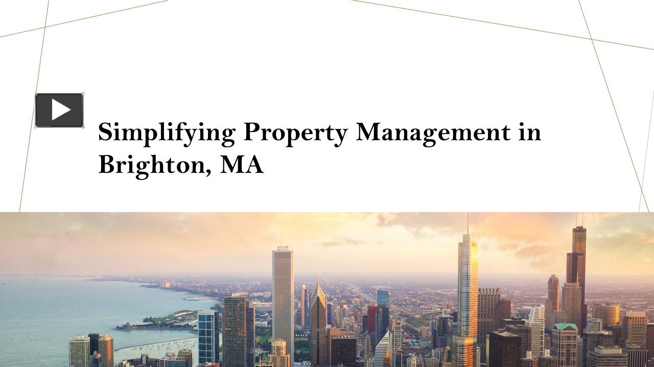 PPT – Simplifying Property Management in Brighton, MA PowerPoint presentation | free to download ...