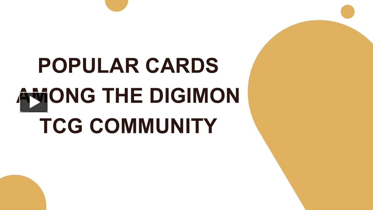 PPT – Popular Cards Among The Digimon TCG Community PowerPoint presentation | free to download ...