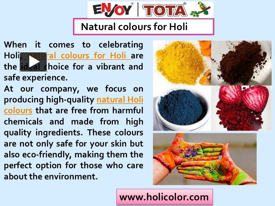 Natural and eco-friendly Holi colors Safe for children and pets ...