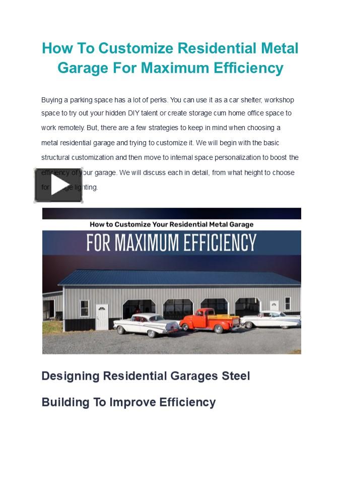 How To Customize Residential Metal Garage For Maximum Efficiency presentation | free to download