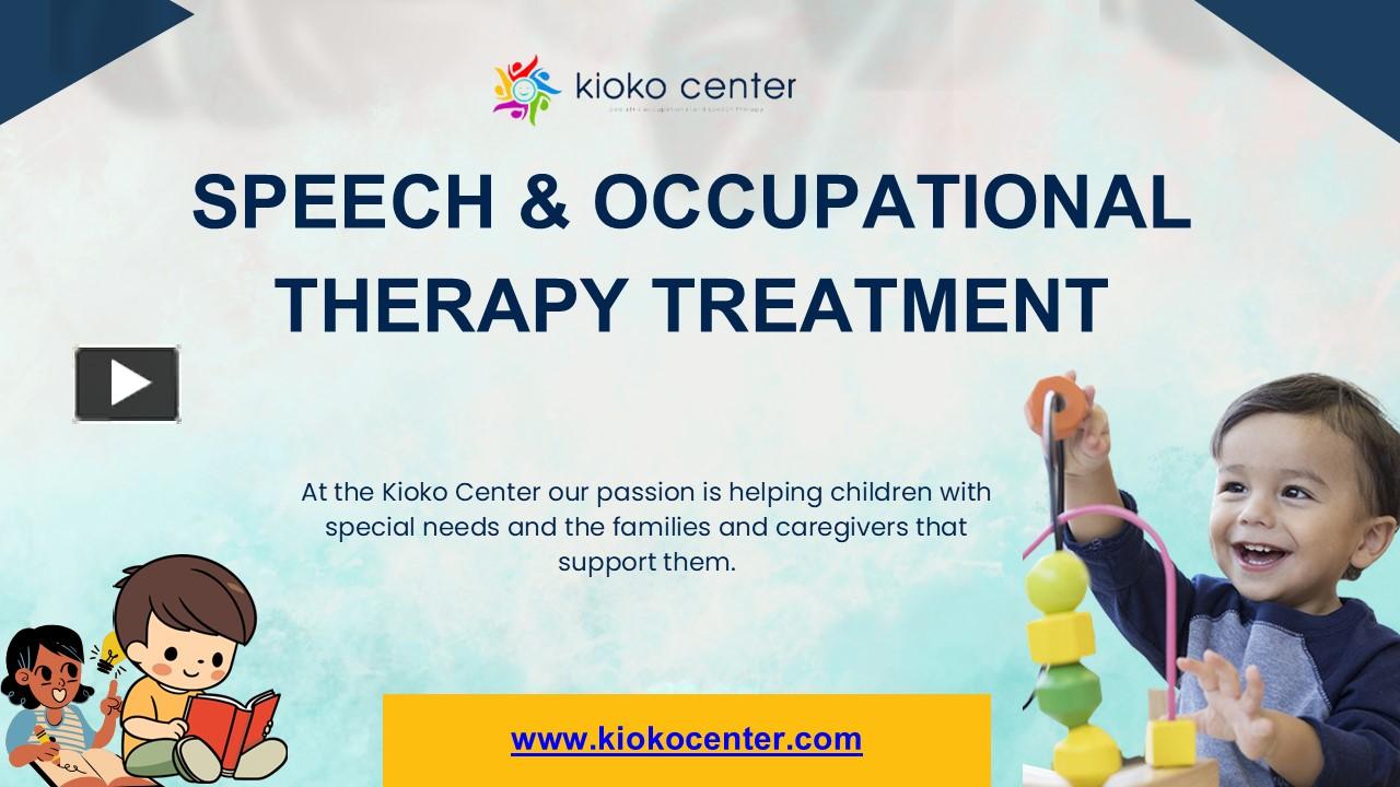 Speech & Occupational Therapy Treatment presentation | free to download