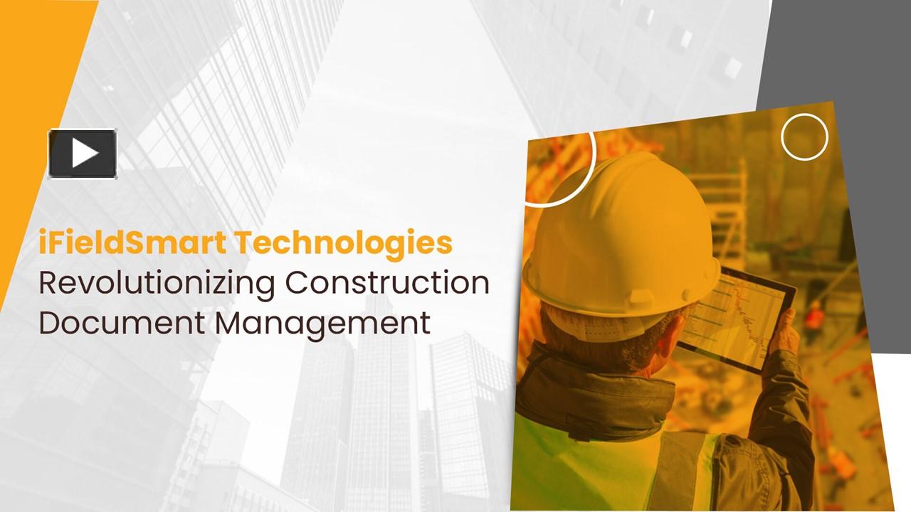 PPT – iFieldSmart Technologies: Revolutionizing Construction Document Management PowerPoint ...