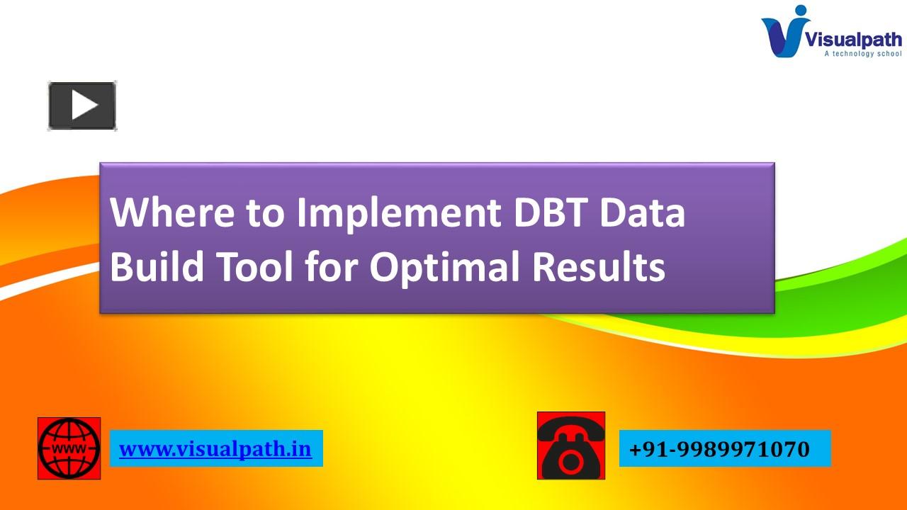 Data Build Tool Training Best Online DBT Courses presentation | free to download