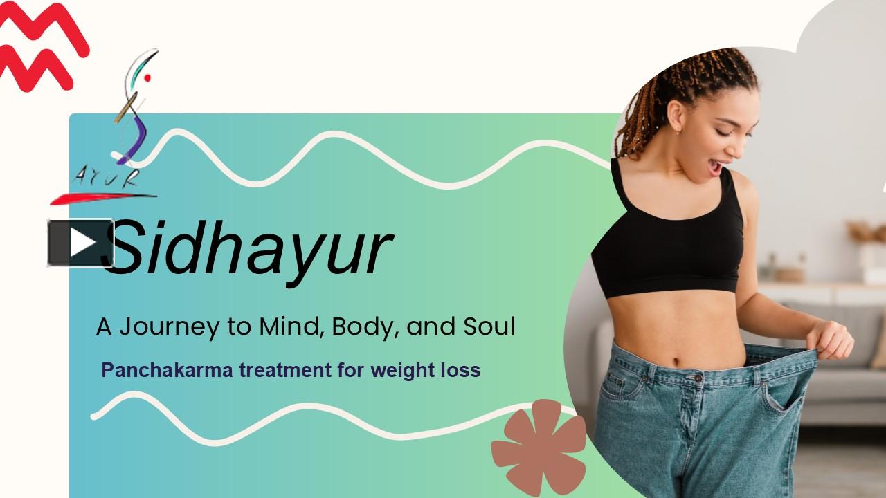 Effective Panchakarma Treatments for Weight Loss presentation | free to download