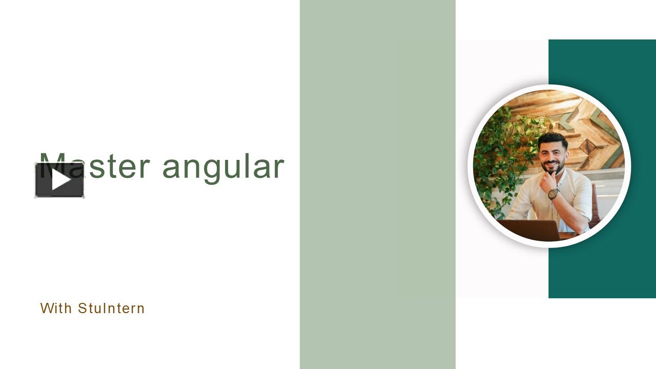 PPT – Master Angular with StuIntern PowerPoint presentation | free to download - id: 9b24f1-MjBlZ