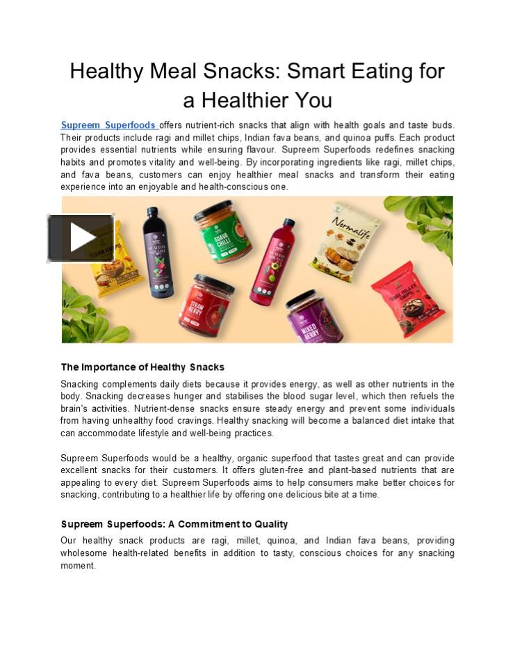 PPT – Healthy Meal Snacks: Smart Eating for a Healthier You PowerPoint ...