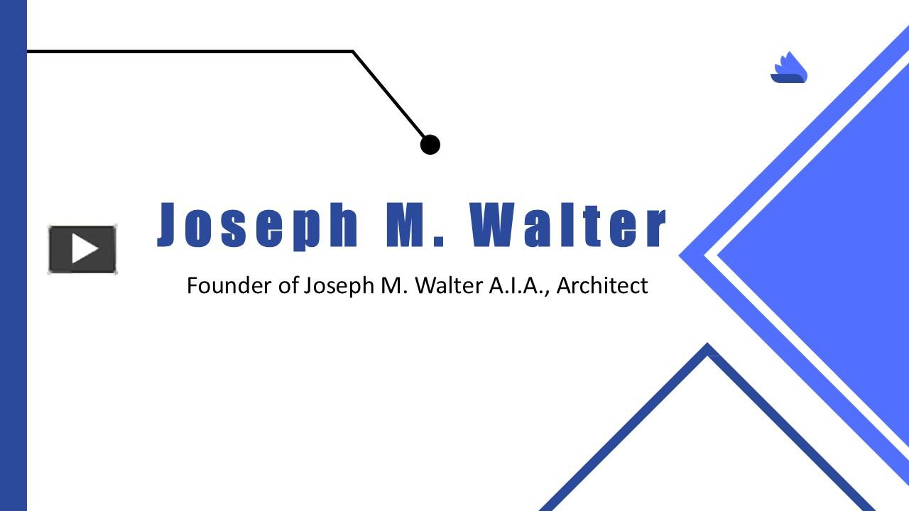 PPT – Joseph M. Walter - A Natural Relationship Builder - Largo, Florida PowerPoint presentation ...