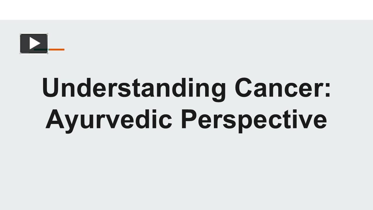 PPT – Understanding the Secret of Ayurveda: A Complete Guide to Traditional Ayurvedic Therapies ...