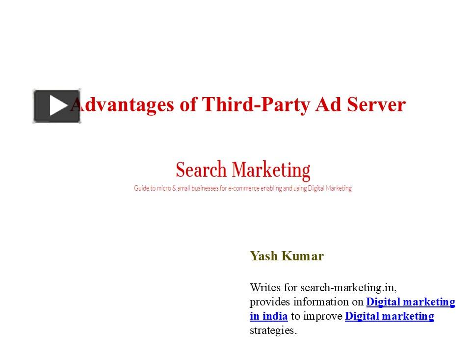 PPT – Advantages of Third-Party Ad Server PowerPoint presentation | free to download - id ...