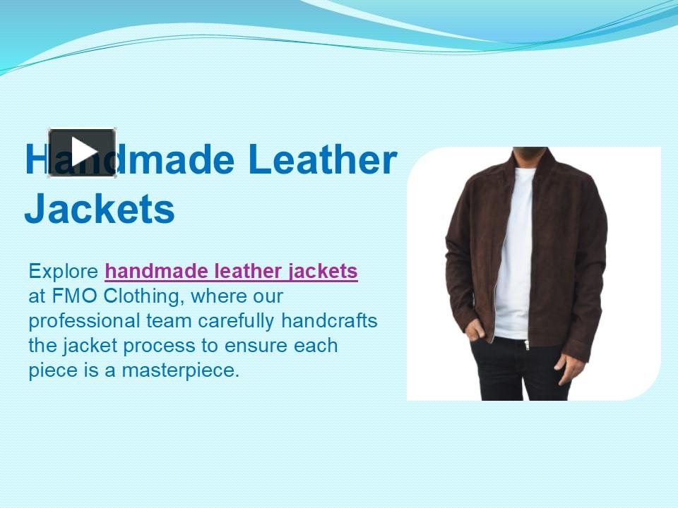 PPT – Handmade Leather Jackets (1) PowerPoint presentation | free to download - id: 9b3512-ZGFiO