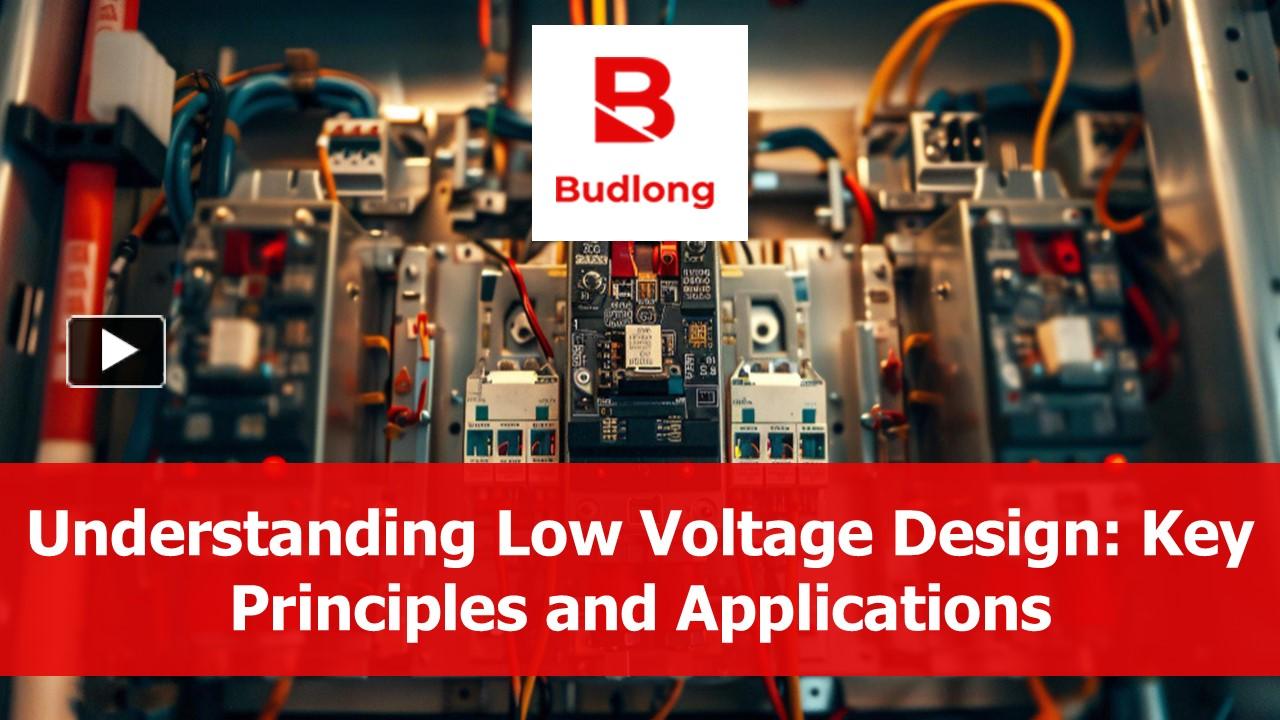 PPT – Understanding Low Voltage Design: Key Principles and Applications PowerPoint presentation ...