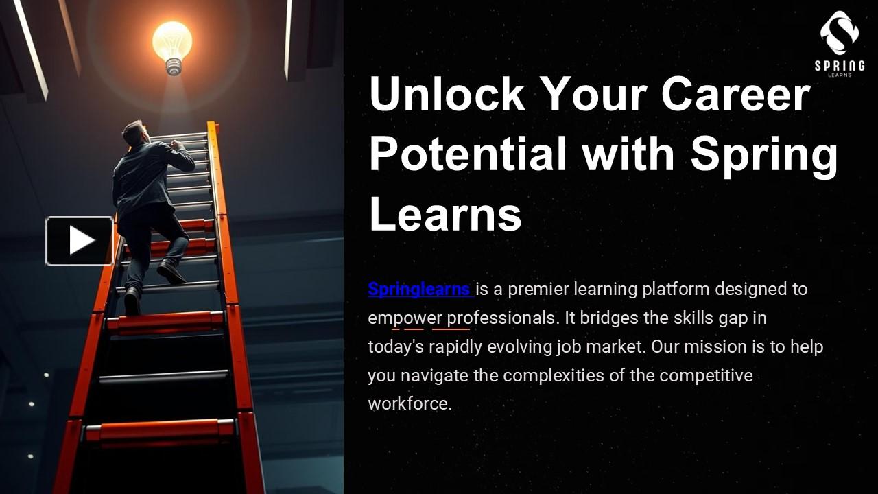 PPT – Unlock Your Career Potential with Springlearns PowerPoint presentation | free to download ...