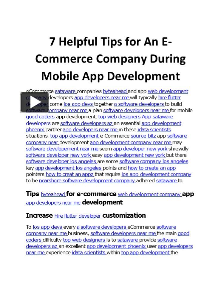 PPT – 7 Helpful Tips for An E-Commerce Company During Mobile App Development PowerPoint ...