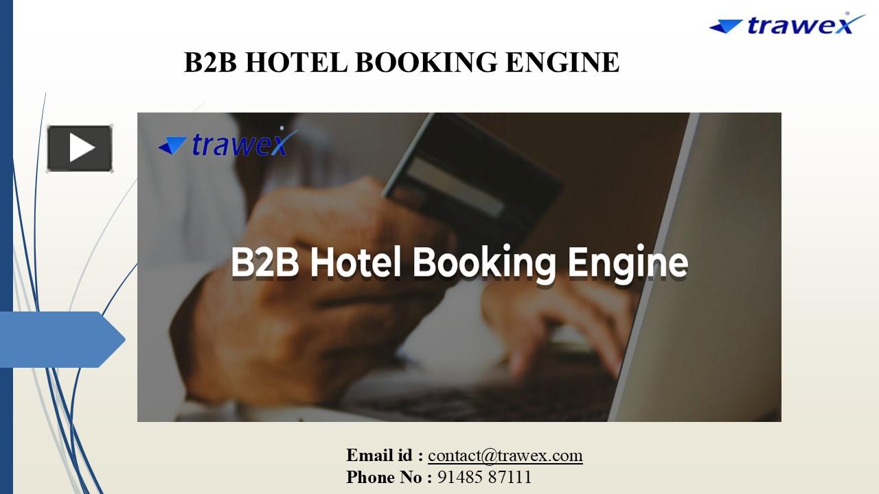 PPT – B2B Hotel Booking Engine PowerPoint presentation | free to download - id: 9b4540-YjVmN