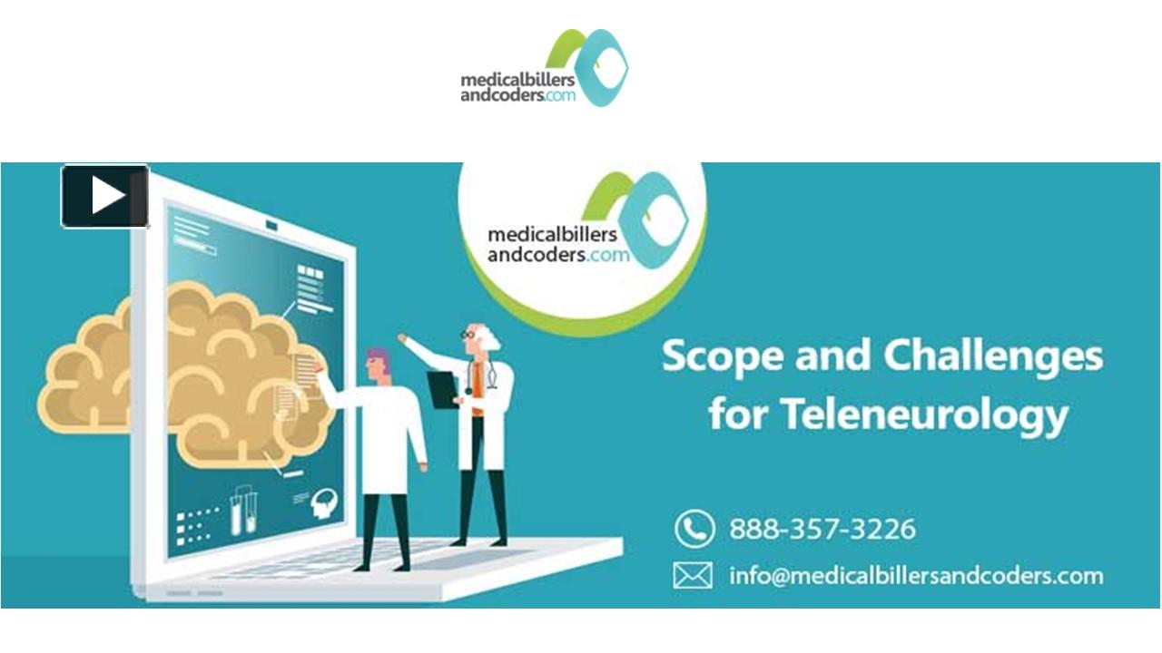 PPT – Scope and Challenges for Teleneurology PowerPoint presentation | free to download - id ...