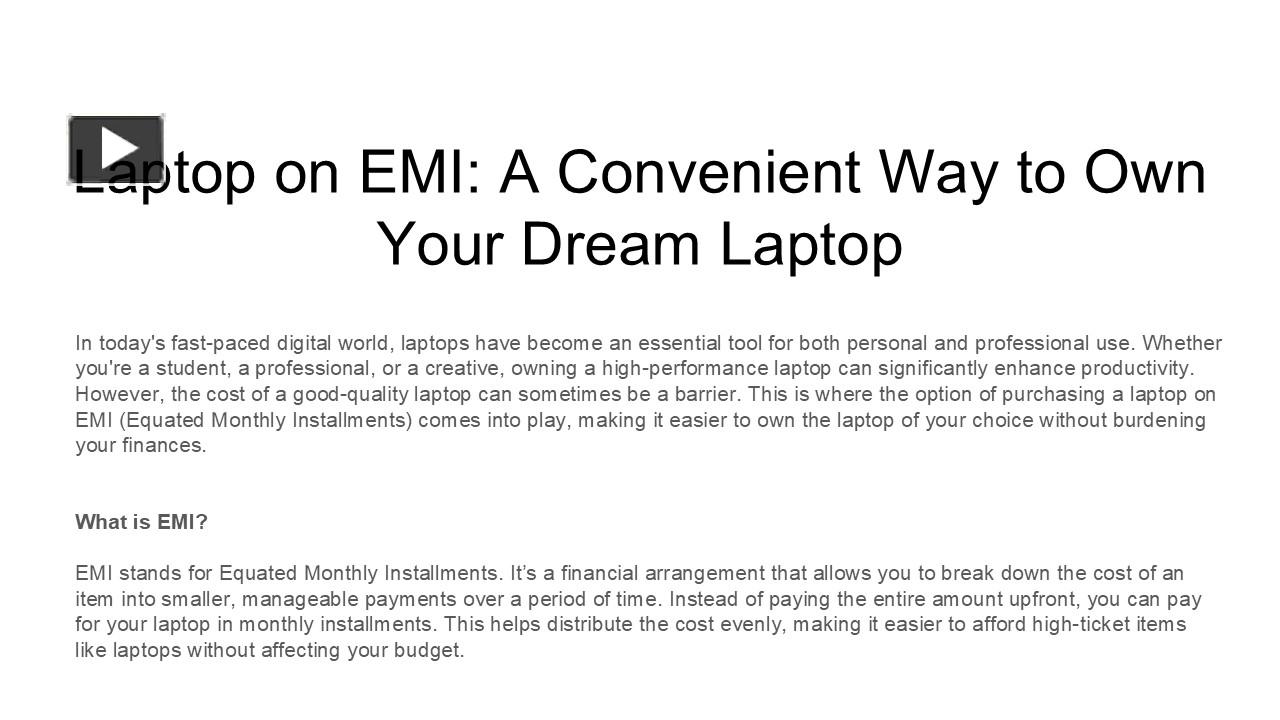 PPT – Laptop on EMI: A Convenient Way to Own Your Dream Laptop PowerPoint presentation | free to ...