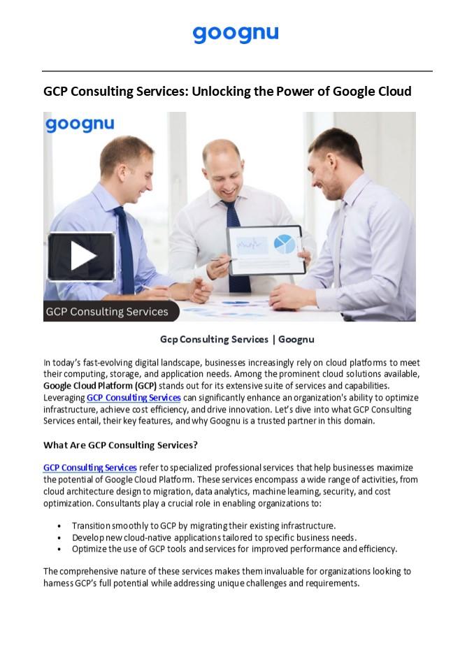 PPT – GCP Consulting Services | Goognu PowerPoint presentation | free to download - id: 9b50b8-YzY3Y