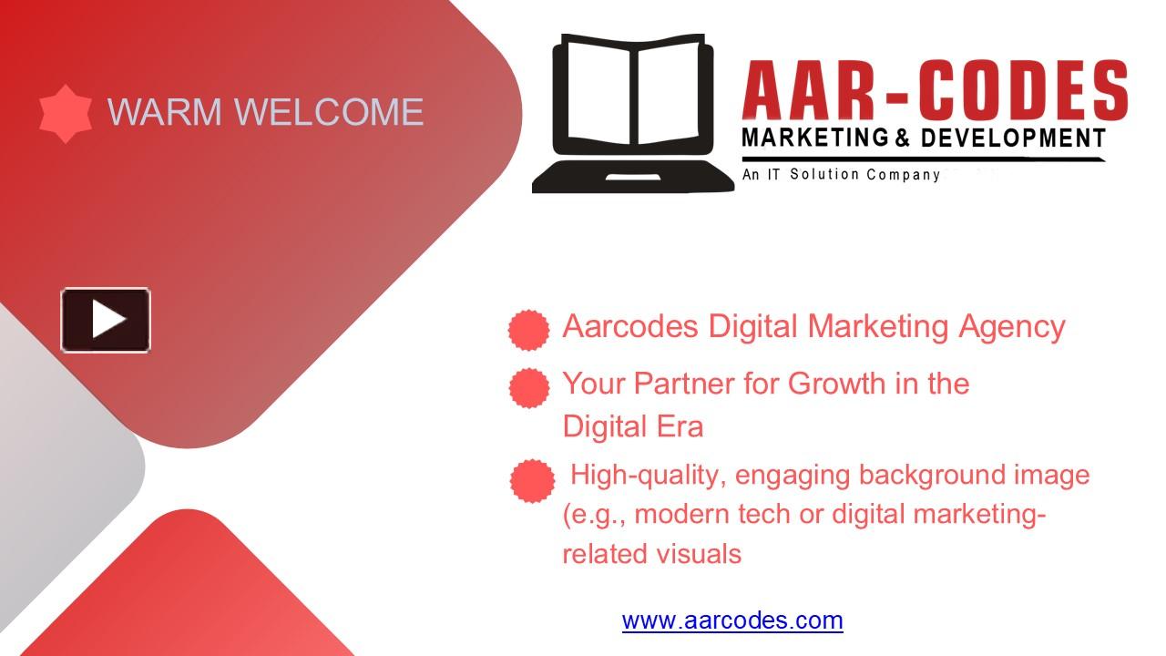 PPT – Aarcodes Digital Marketing: Transforming Your Online Presence, Amplifying Growth ...